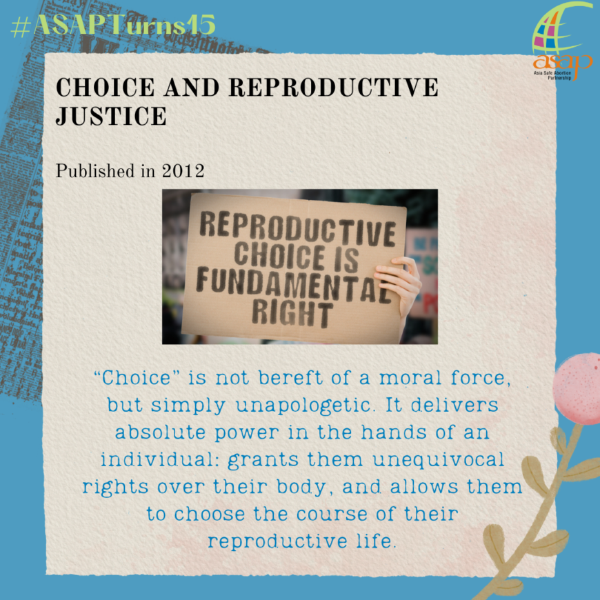 Choice and Reproductive Justice – The ASAP Blog